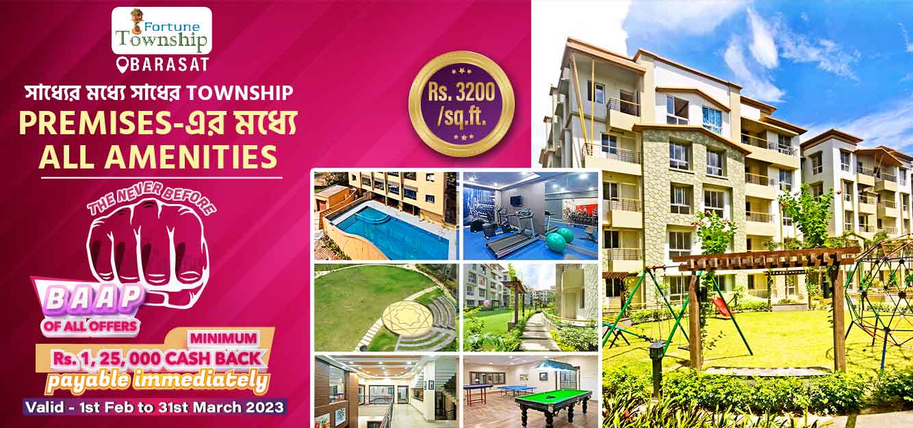 Buy 2 or 3 Bhk Apartment in Barasat & Love your Dream | Fortune Realty